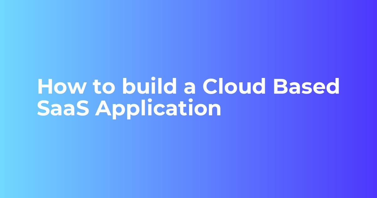 How to build a Cloud Based SaaS Application - Bagisto